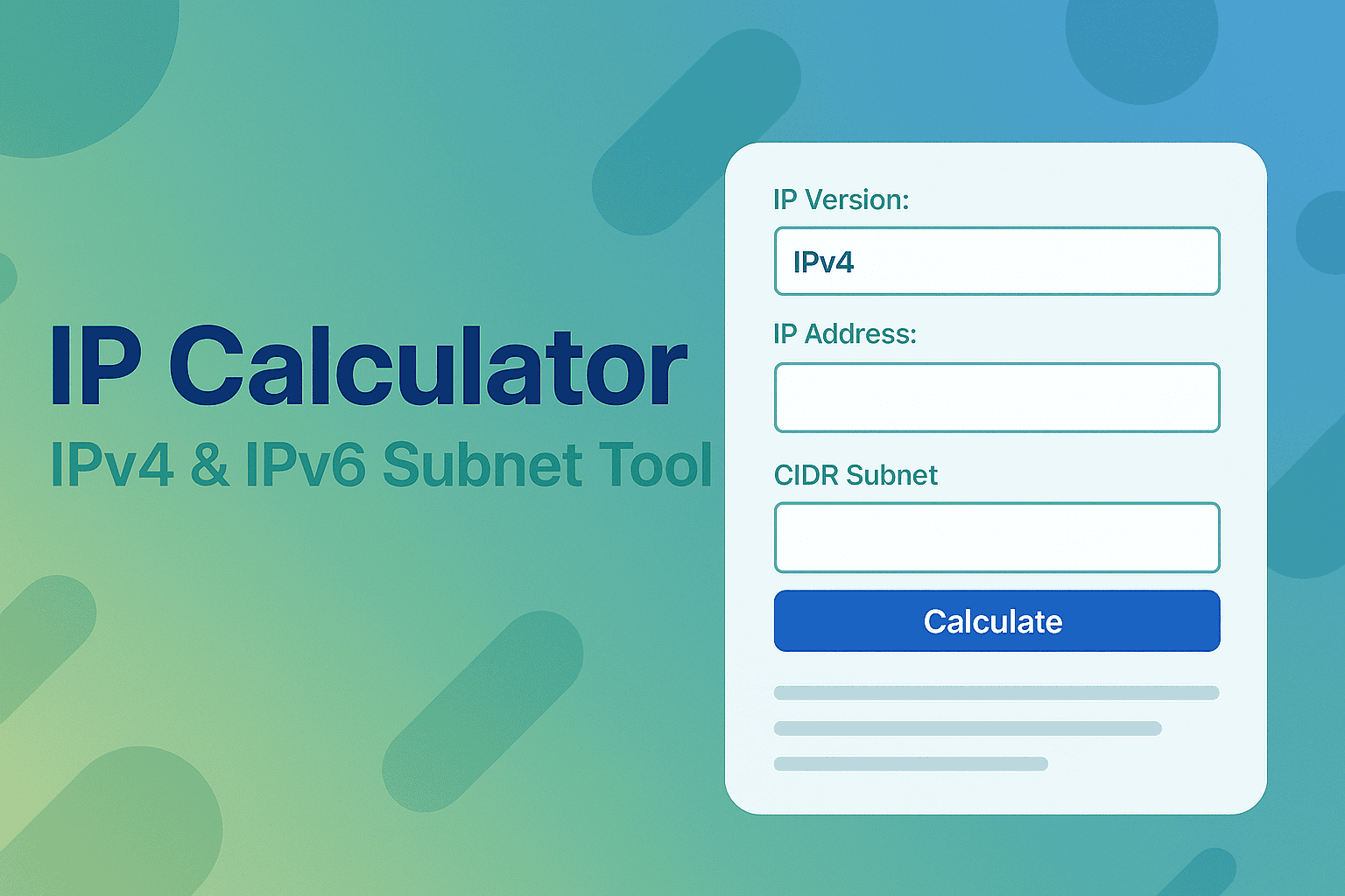 IP Calculator – Free IPv4 & IPv6 Subnet Tool