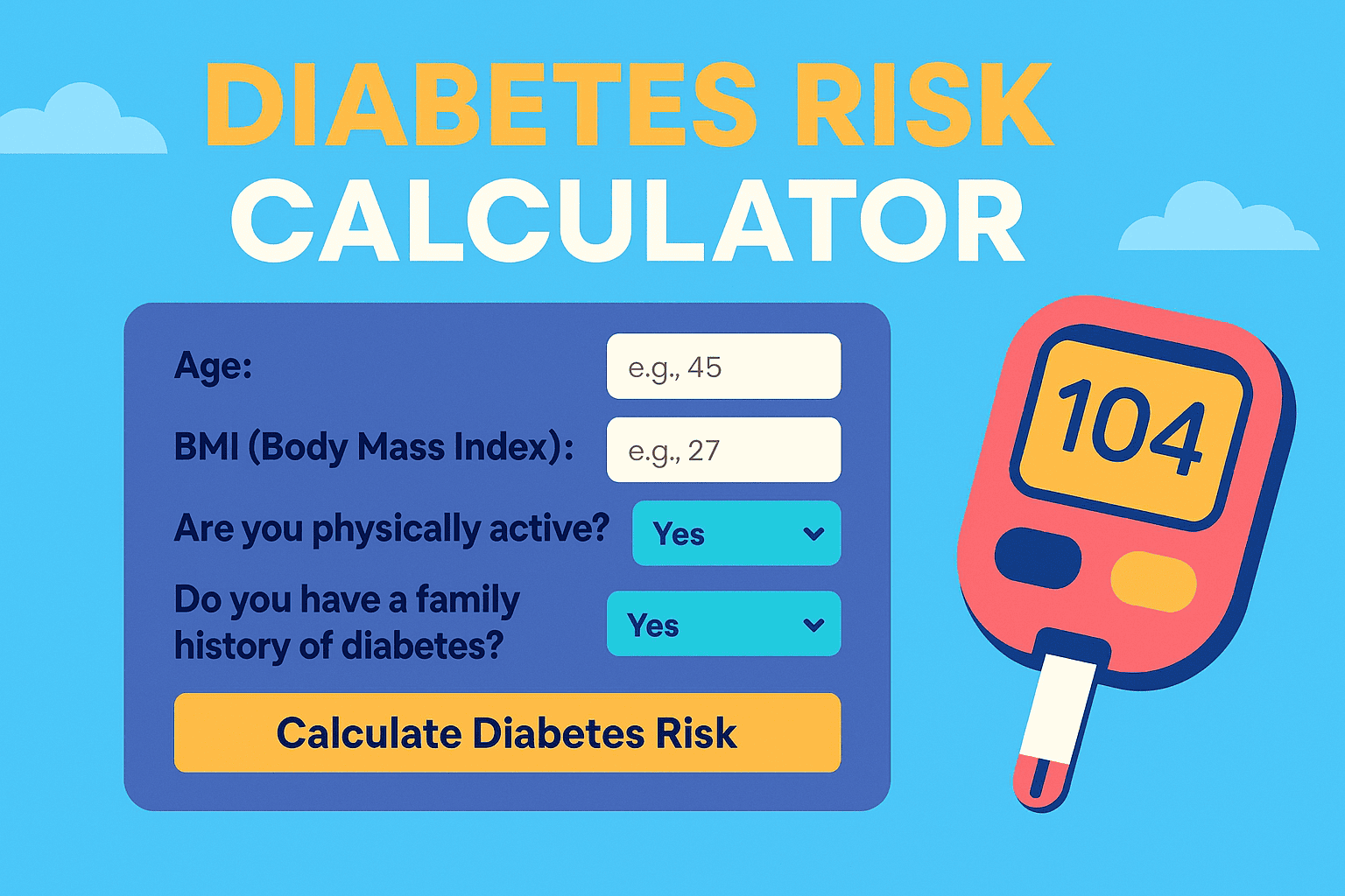 Diabetes Risk Calculator | Assess Your Type 2 Diabetes Risk