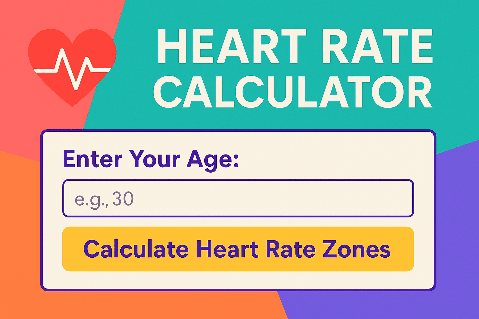 Heart Rate Calculator | Max Heart Rate & Training Zones